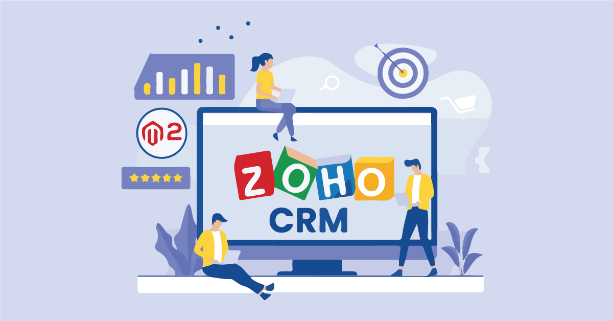 9 Benefits of Using Zoho CRM for Your Business