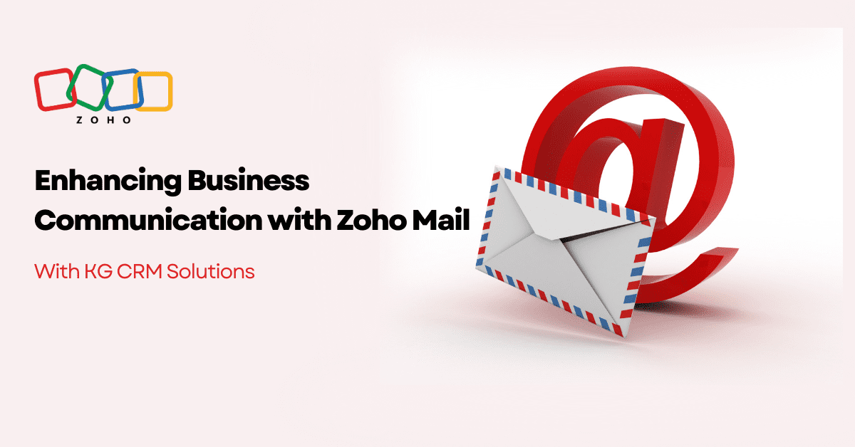 Business Communication with Zoho Mail