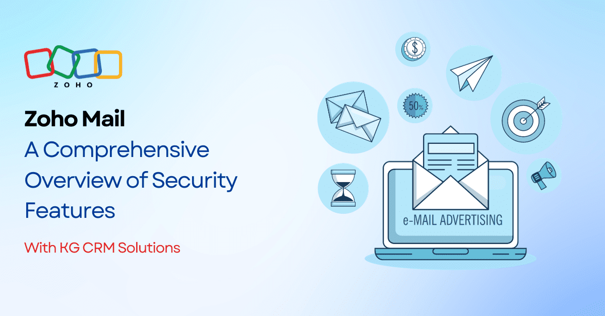 Zoho Mail Security Features for Businesses